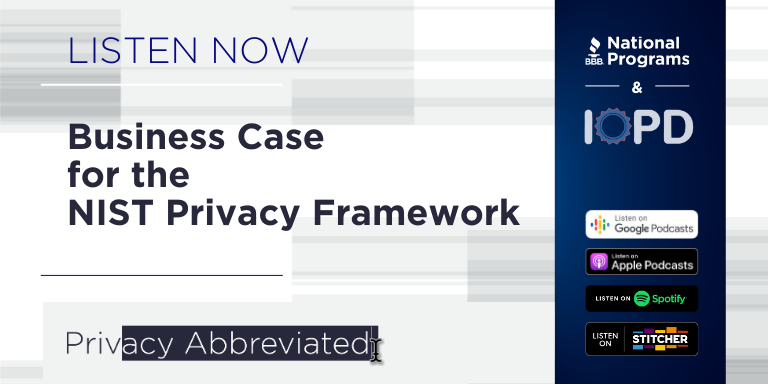 Episode Show Notes: Business Case for the NIST Privacy Framework - BBB ...